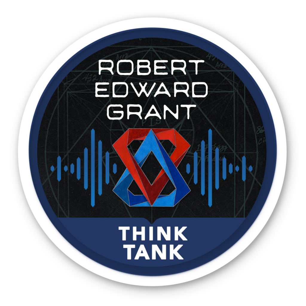 Robert Edward Grant Podcast – Robert Edward Grant