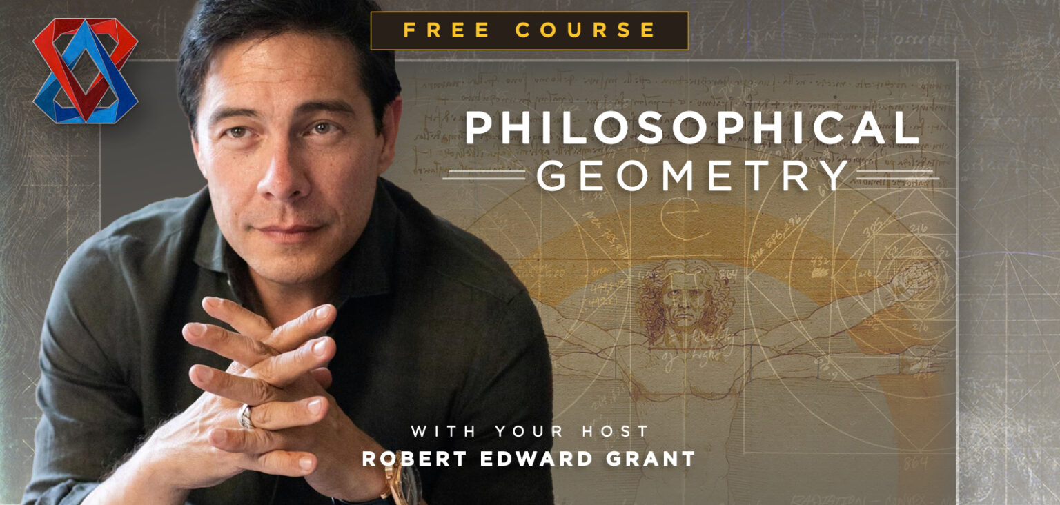 Course — Philosophical Geometry – Robert Edward Grant