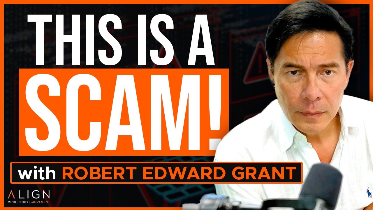 The Biggest Scam of All Time | Robert Edward Grant