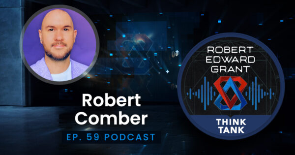 Robert Edward Grant Podcast – Robert Edward Grant